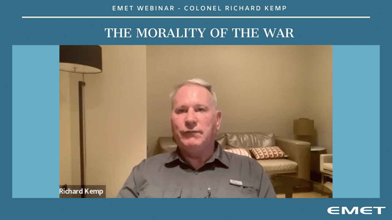 Colonel Richard Kemp and the Morality of the War Transcript - EMET ...